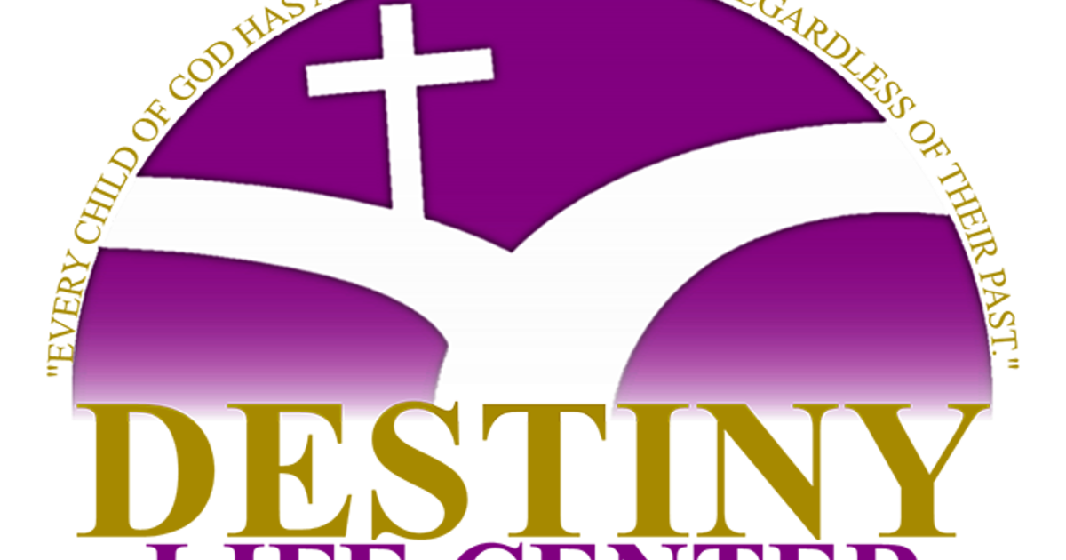 Destiny Life Center Ministries